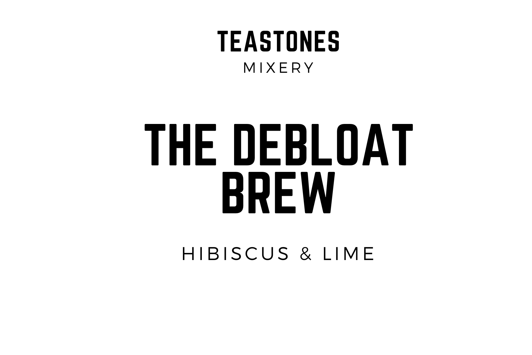 The Debloat Brew – Teastones